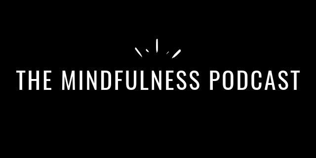 The Mindfulness Podcast | Headfone 🎧